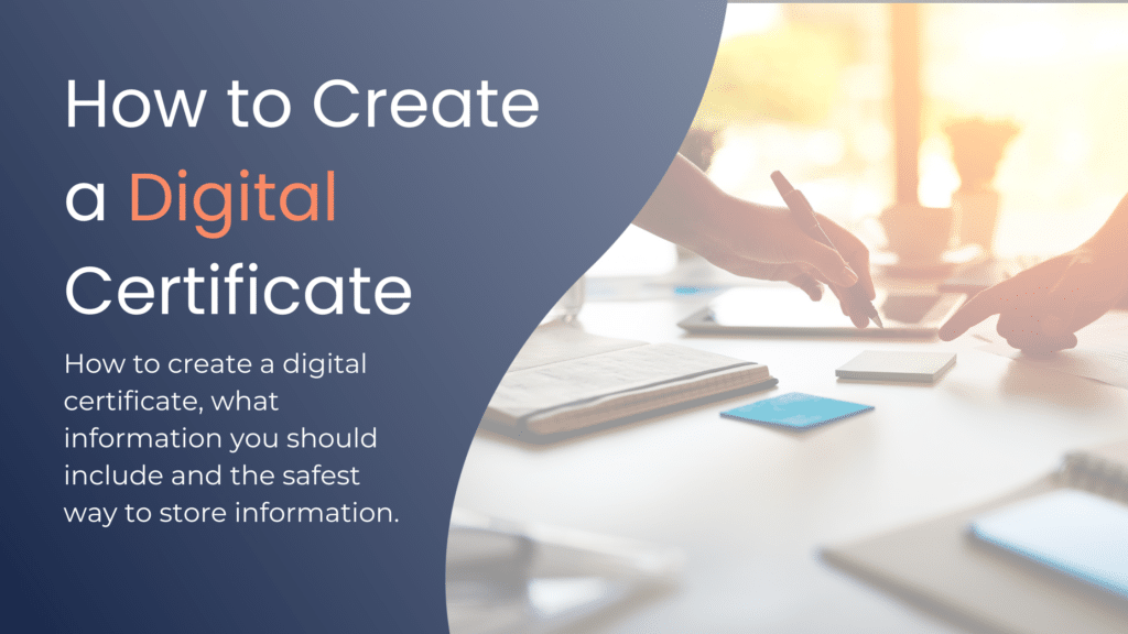 How to Create a Digital Certificate - Diplomasafe