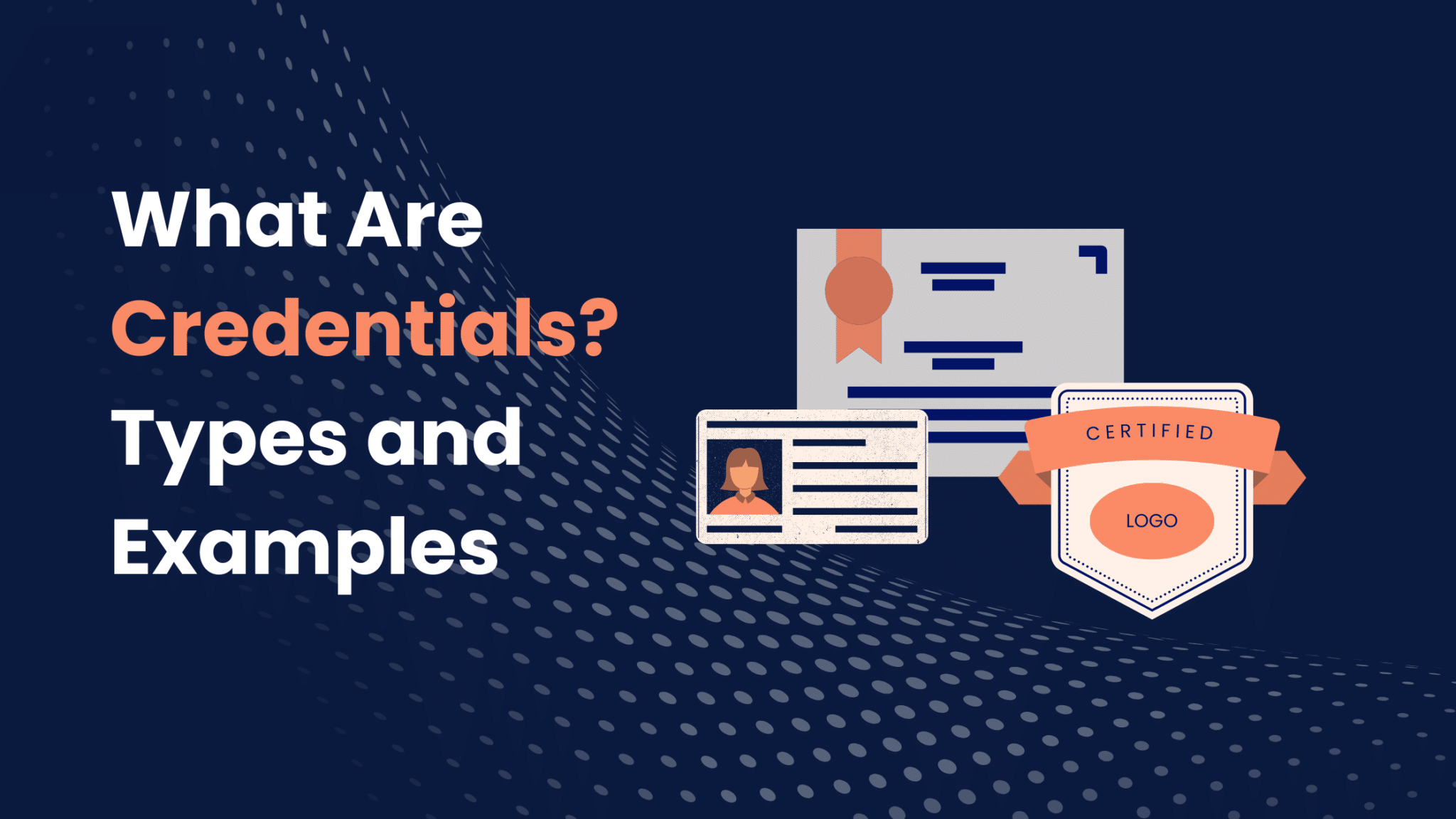 What Are Credentials? Types and Examples (For Resumes) - Diplomasafe