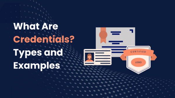 What Are Credentials? Types and Examples (For Resumes) - Diplomasafe